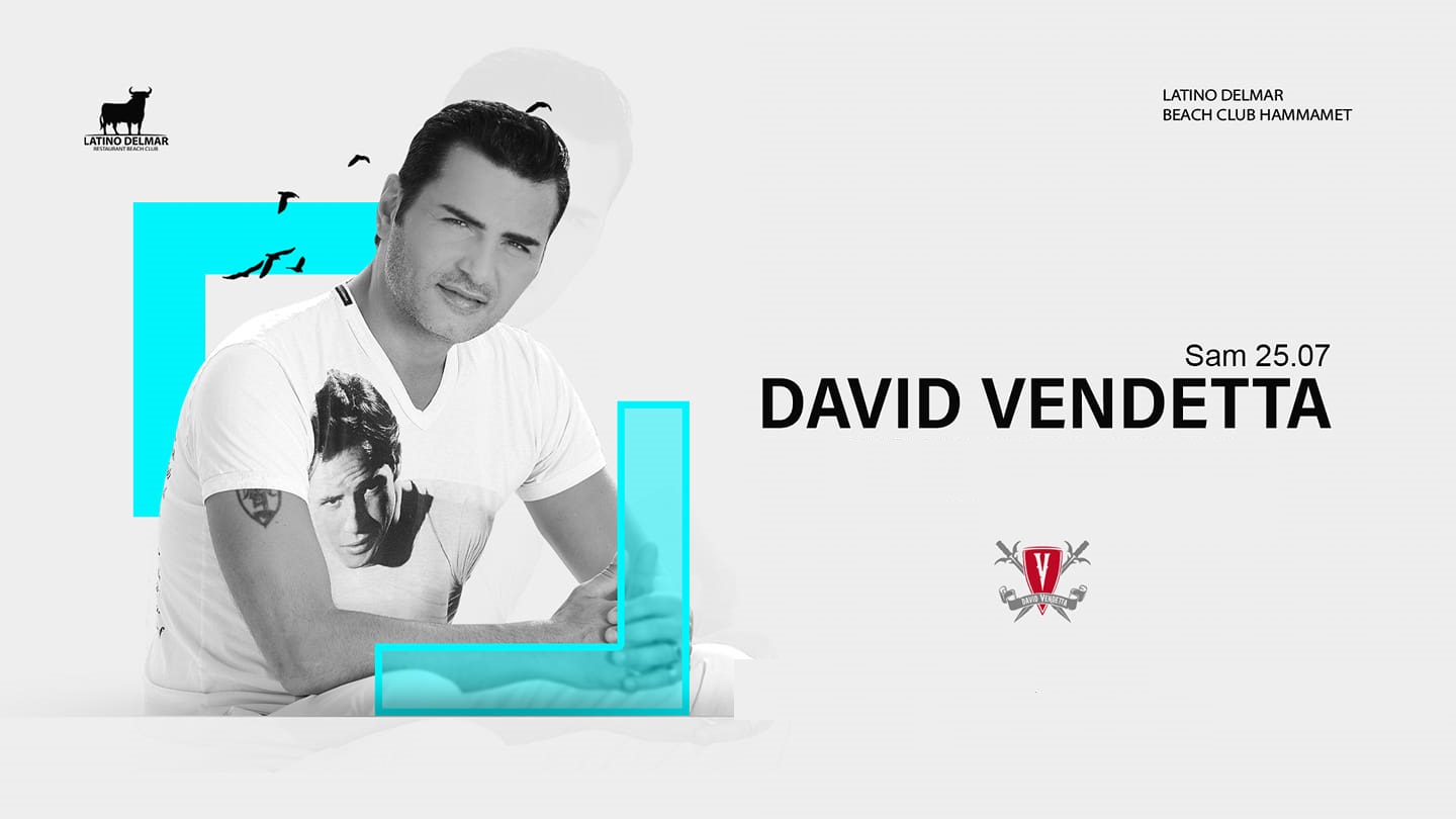 Le Dj David Vendetta sera à Hammamet ce week-end