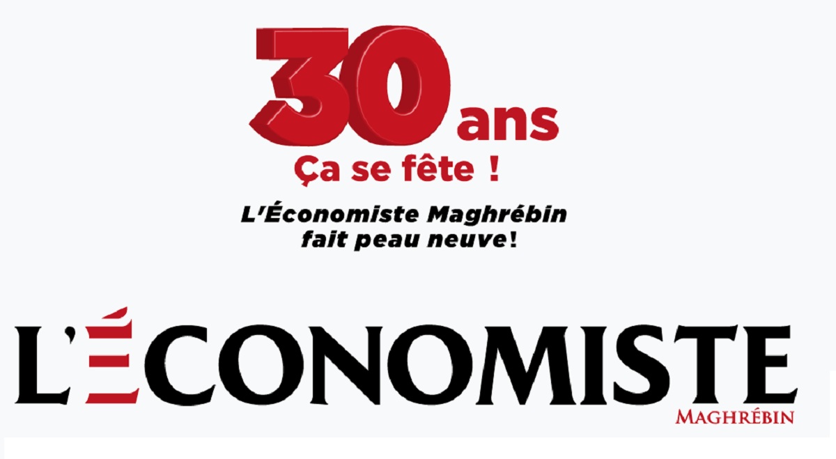 L'Économiste Maghrébin change pour fêter ses trente ans