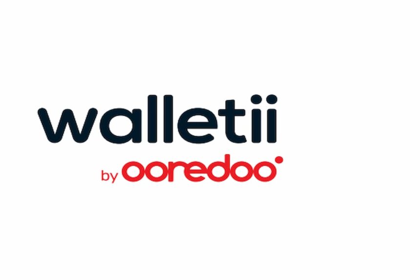 Ooredoo Fintech Tunisie obtient l’agrément pour lancer walletii by Ooredoo